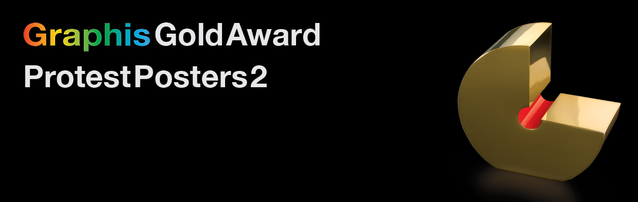 Graphis Protest Posters 2 Competition 6 Gold Award Winner | 対馬デザイン事務所